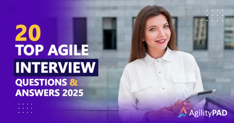 20 Top Agile Interview Questions and Answers for 2025 - Agile Coaching | SAFe® Training ...